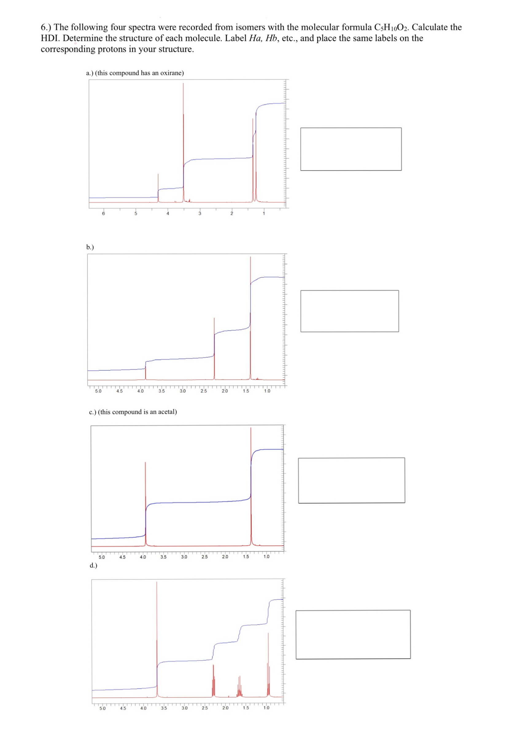 Solved 6.C5H10O2. ﻿Calculate theHDI. Determine the structure | Chegg.com