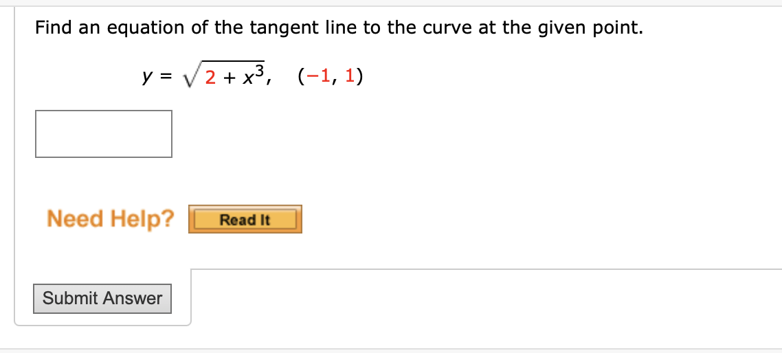 Solved Find an equation of the tangent line to the curve at | Chegg.com