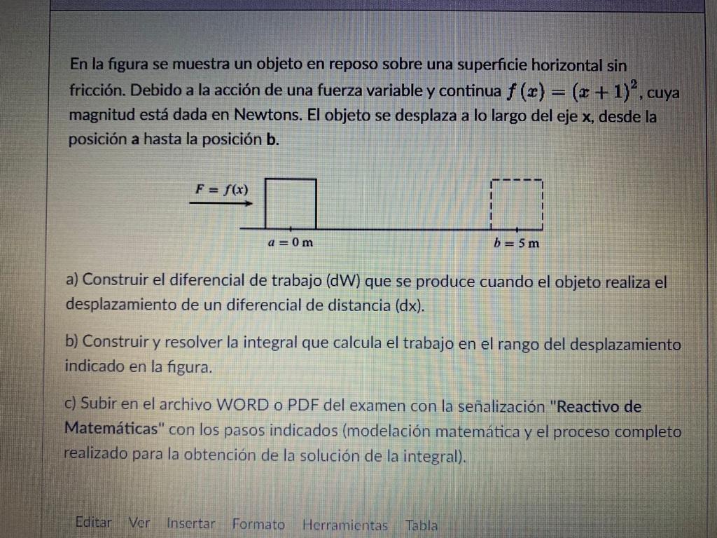 Solved En la figura se muestra un objeto en reposo sobre una | Chegg.com
