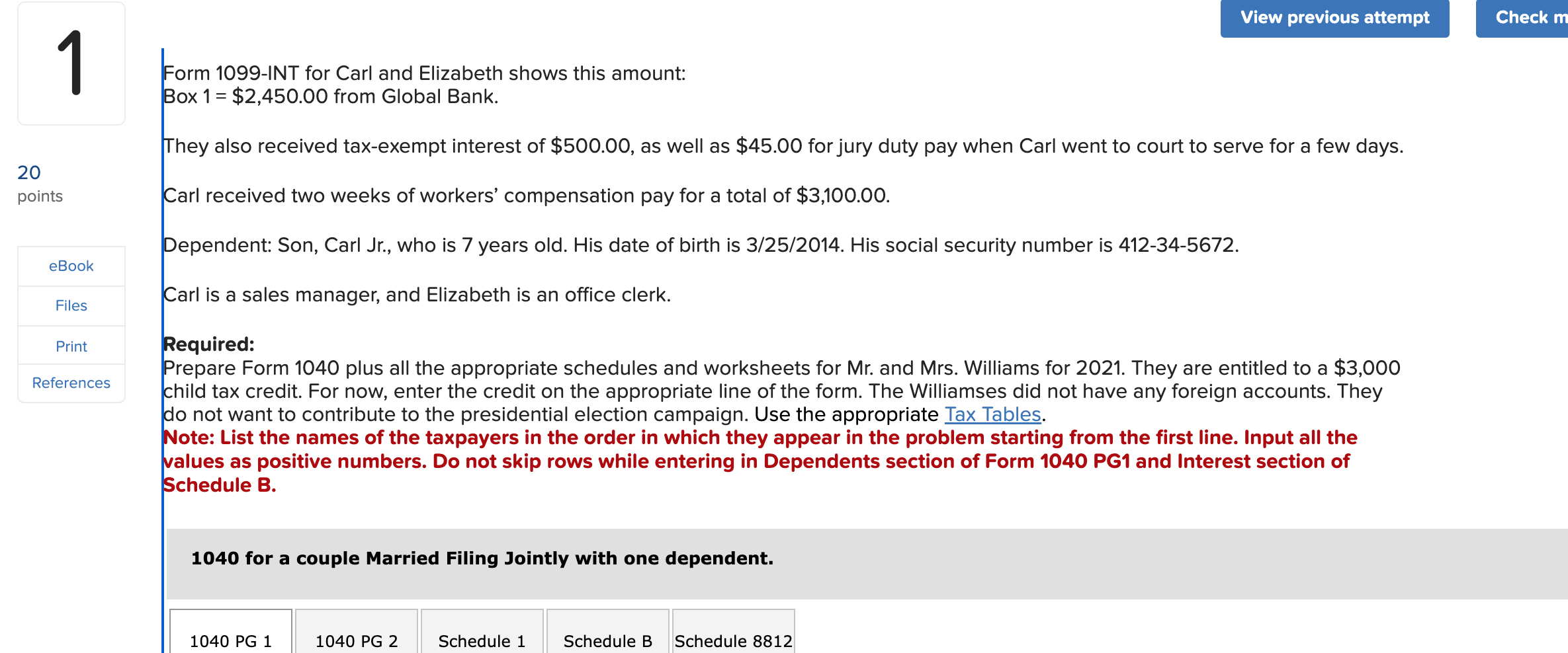 Form 1099-INT for Carl and Elizabeth shows this | Chegg.com
