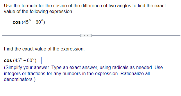 Solved Use the formula for the cosine of the difference of | Chegg.com