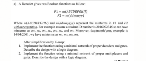 Solved a) A Decoder gives two Boolean functions as follow: | Chegg.com