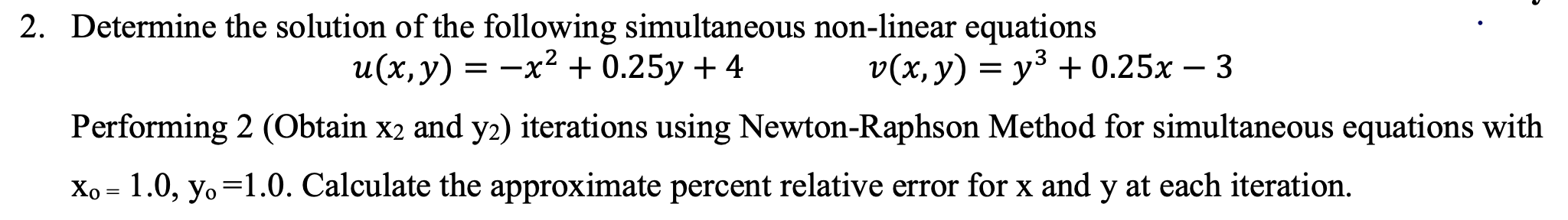 Solved 2. Determine the solution of the following | Chegg.com