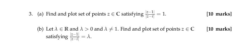 Solved (a) ﻿Find and plot set of points zinC satisfying | Chegg.com