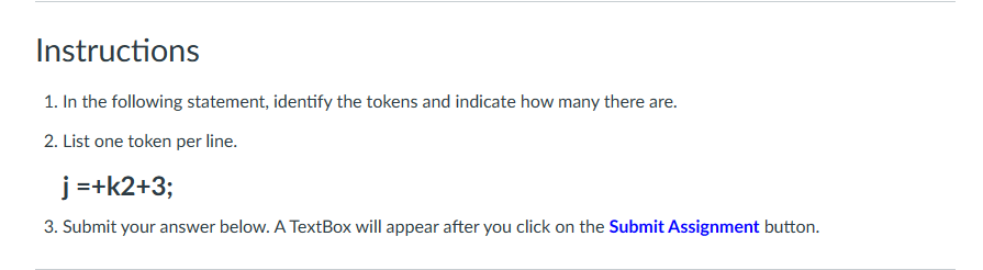 Solved 1. In the following statement, identify the tokens | Chegg.com