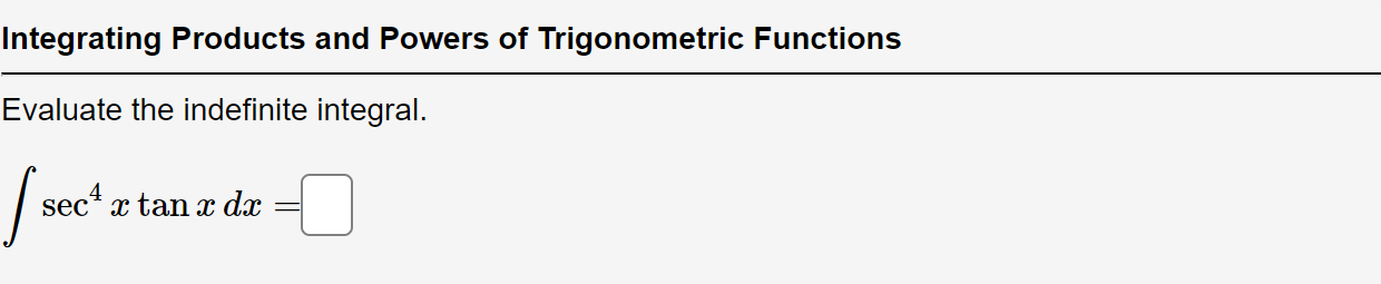 Solved Integrating Products and Powers of Trigonometric | Chegg.com