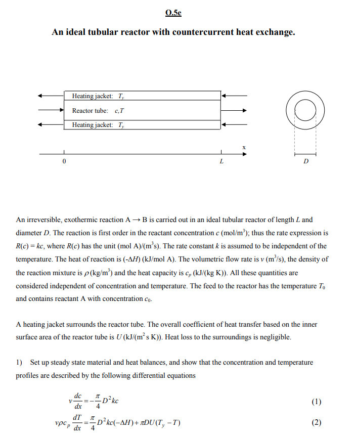 0.5e An ideal tubular reactor with countercurrent | Chegg.com