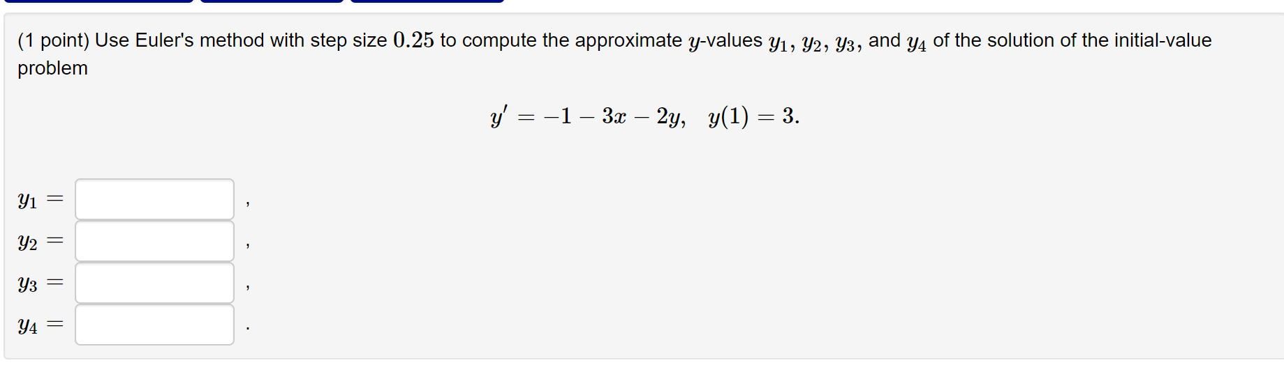 Solved (1 point) Use Euler's method with step size 0.25 to | Chegg.com
