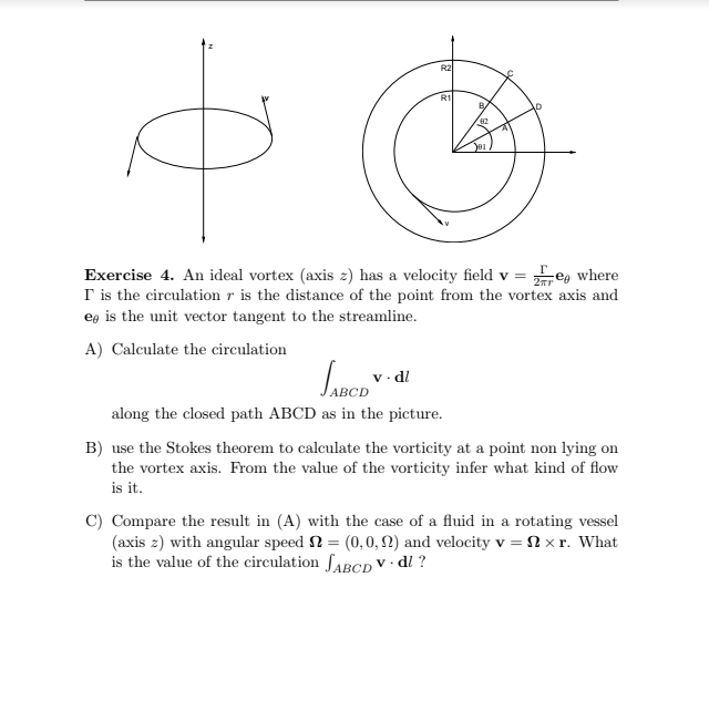 R2 R1 BA 62 o Del Exercise 4. An ideal vortex (axis | Chegg.com