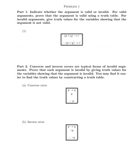 Solved PROBLEM 1 Part 1. Indicate whether the argument is | Chegg.com