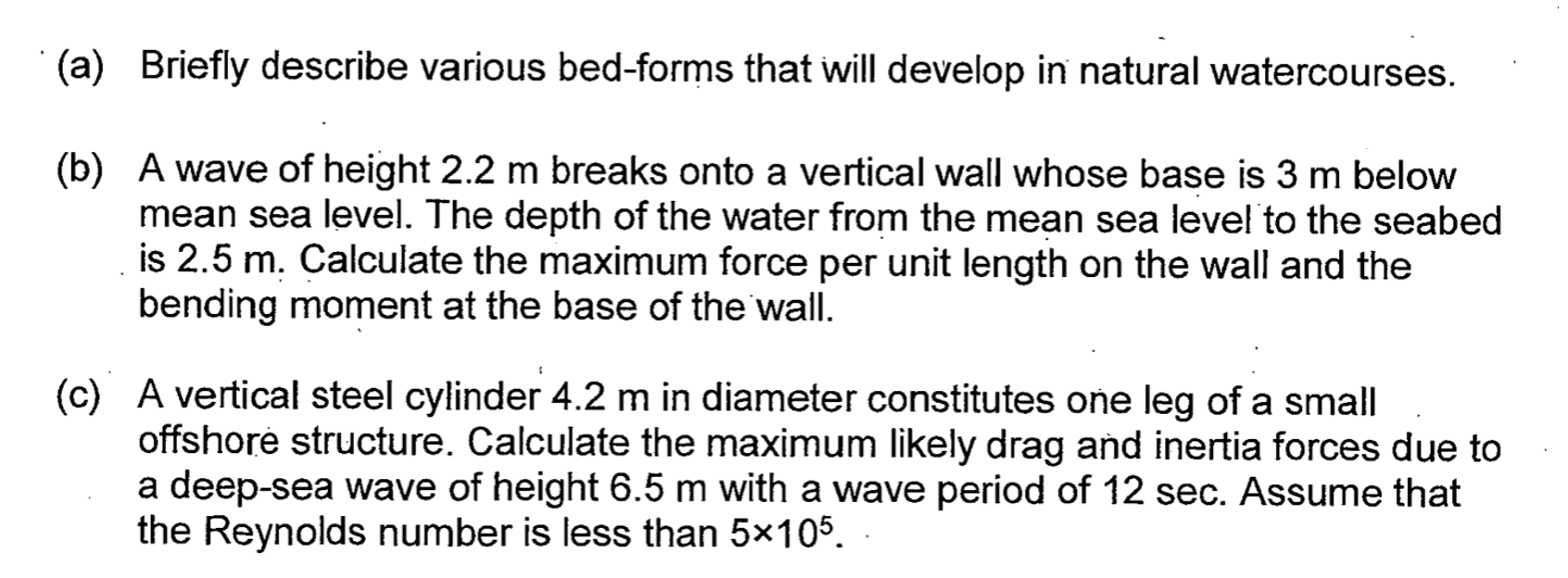 Solved (a) Briefly describe various bed-forms that will | Chegg.com