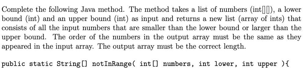 Complete the following Java method. The method takes | Chegg.com