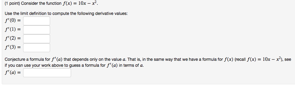 Solved (1 point) Consider the function f(x) = 10x - x2 Use | Chegg.com