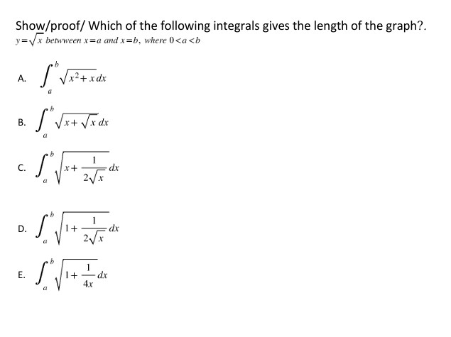 Solved Show/proof/ ﻿Which of the following integrals gives | Chegg.com