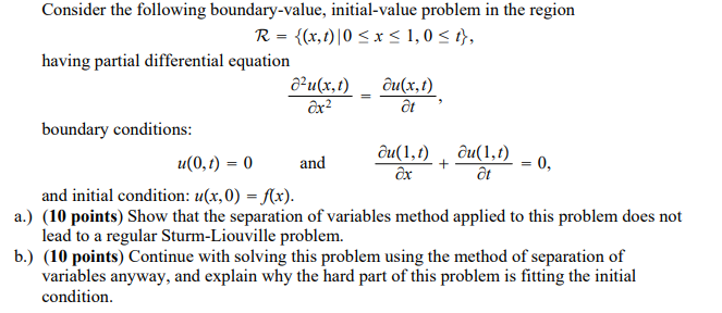 Solved Consider the following boundary-value, initial-value | Chegg.com