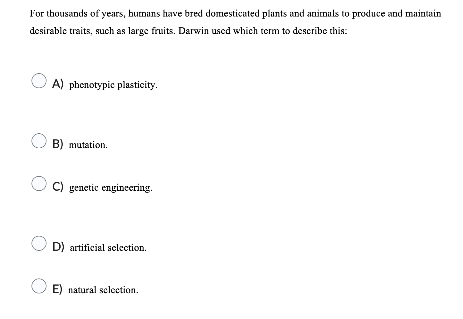 Solved For thousands of years, humans have bred domesticated | Chegg.com