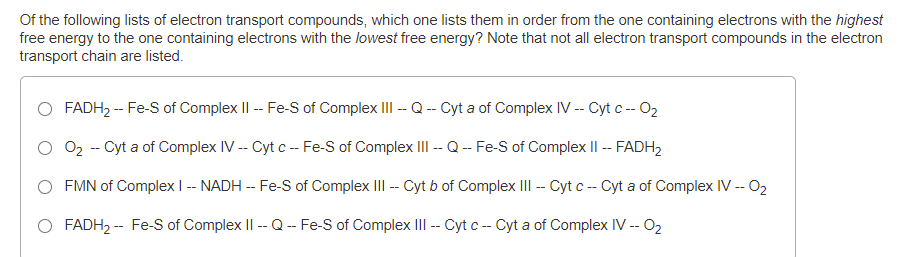Solved Of the following lists of electron transport | Chegg.com