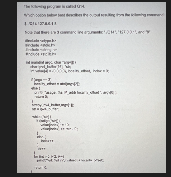 Solved The following program is called Q14. Which option | Chegg.com