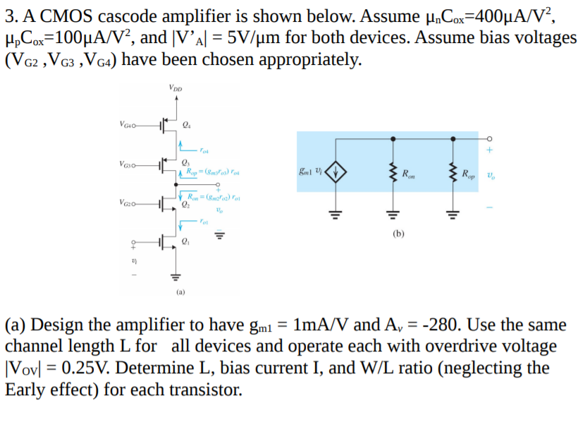 Solved 3. A CMOS cascode amplifier is shown below. Assume | Chegg.com