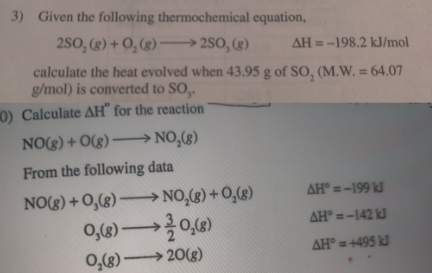 Solved please calculate3) Given the following thermochemical | Chegg.com