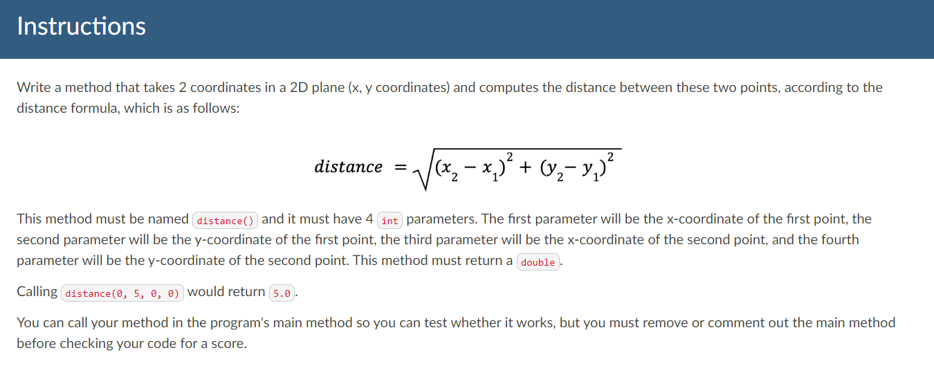 Solved Write a method that takes 2 coordinates in a 2D plane | Chegg.com