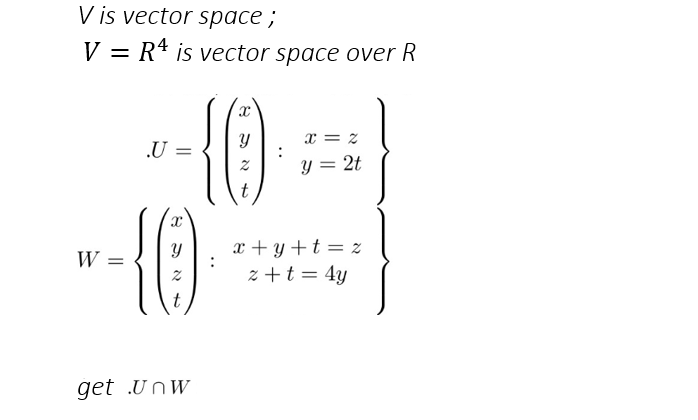 Solved Vis vector space; V = R4 is vector space over R = = 2 | Chegg.com
