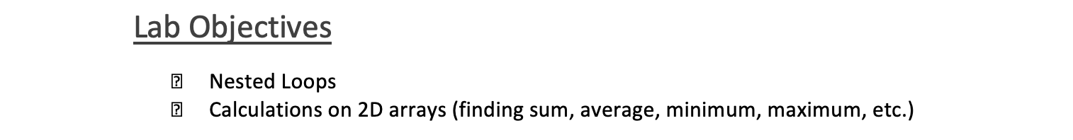 Solved Lab Objectives ? Nested Loops Calculations on 2D | Chegg.com