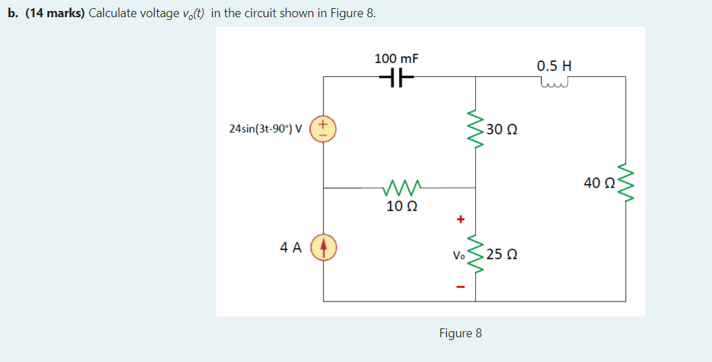 Solved b. (14 marks) Calculate voltage vo(t) in the circuit | Chegg.com