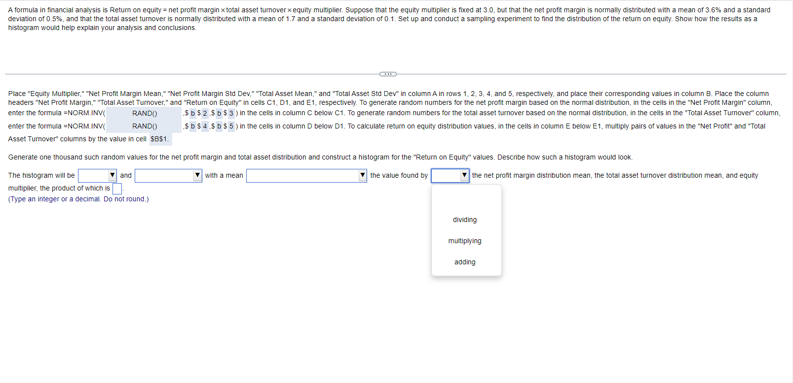 Solved histogram would help explain your analysis and | Chegg.com