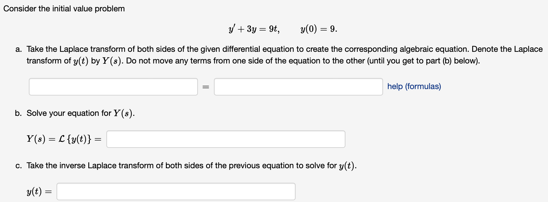 Solved Consider the initial value problem y′+3y=9t,y(0)=9. | Chegg.com