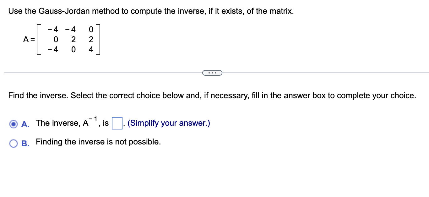 Solved Use the Gauss-Jordan method to compute the inverse, | Chegg.com