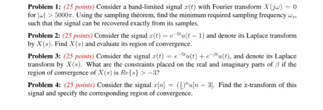 Solved Problem 1: (25 points) Consider a band-limited signal | Chegg.com