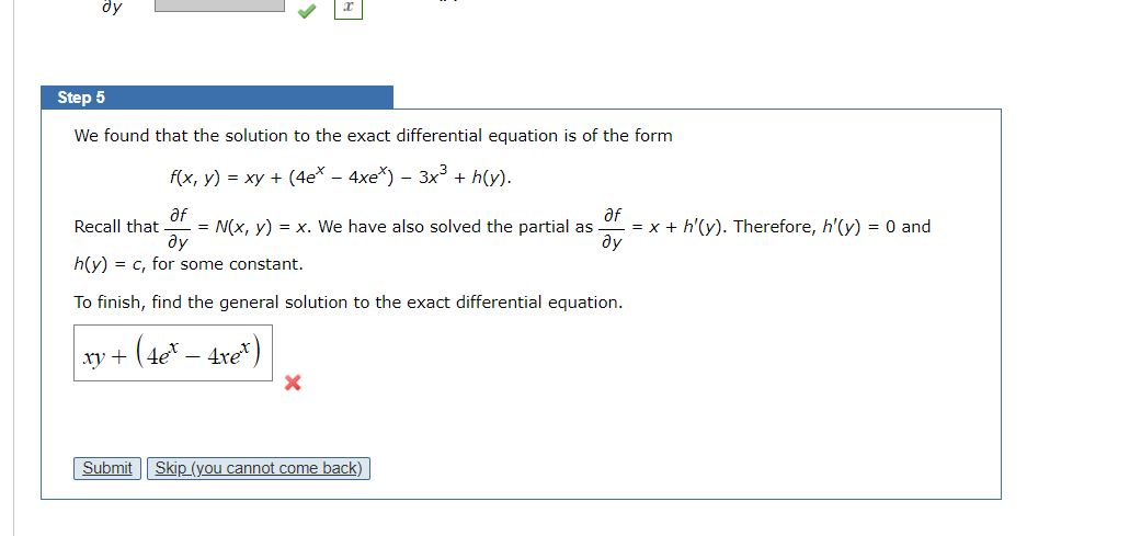 Solved dy Step 5 We found that the solution to the exact | Chegg.com
