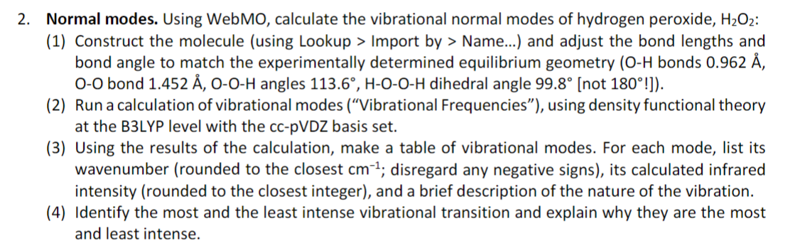 2. Normal modes. Using WebMO, calculate the | Chegg.com