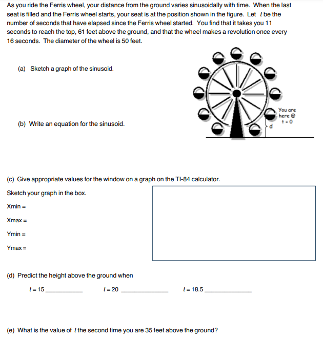 Solved As you ride the Ferris wheel, your distance from the | Chegg.com
