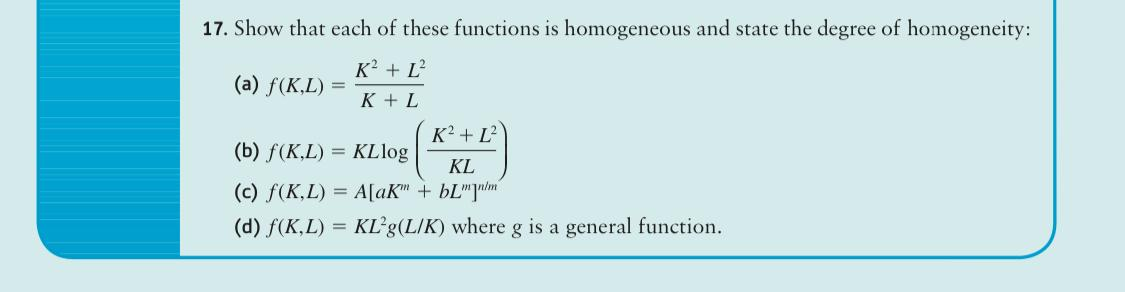 Solved 17. Show that each of these functions is homogeneous | Chegg.com