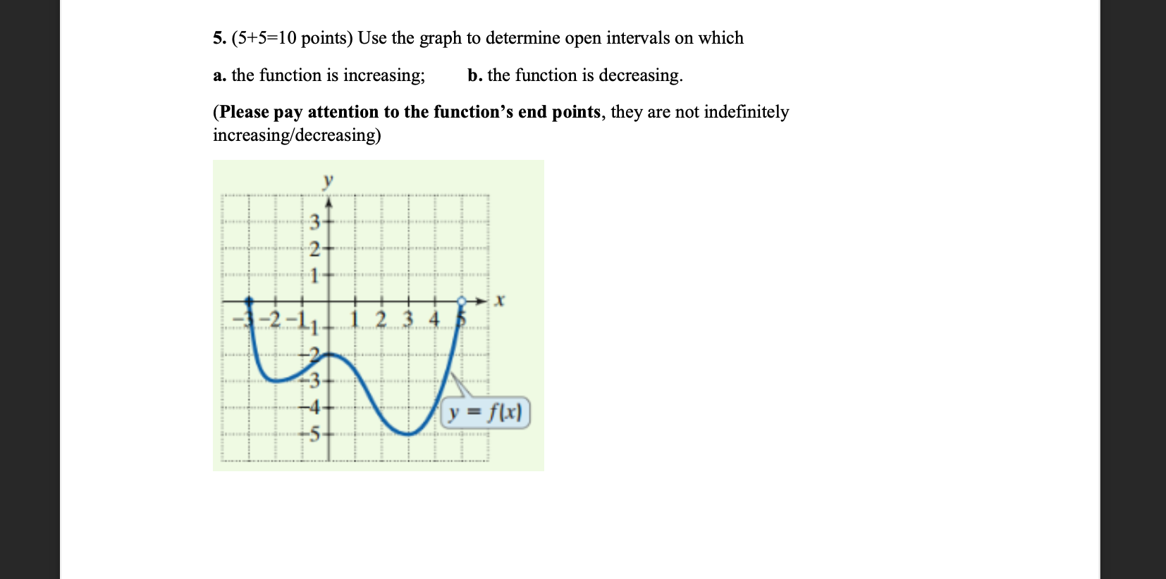 Solved 5. (5+5=10 points) Use the graph to determine open | Chegg.com
