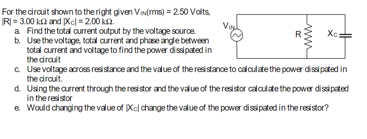 Solved For the circuit shown to the right given | Chegg.com