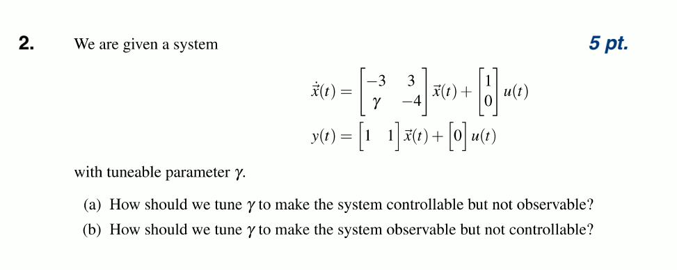 Solved 2. We are given a system 5 pt. | Chegg.com