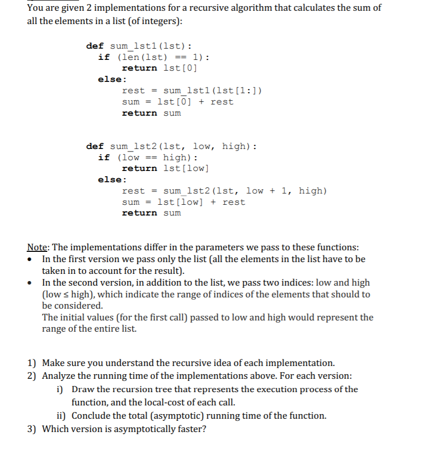 Solved You Are Given 2 Implementations For A Recursive