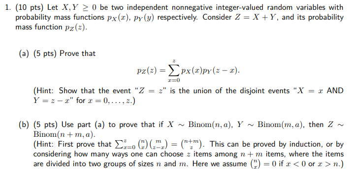 Solved 1. (10 pts) Let X,Y≥0 be two independent nonnegative | Chegg.com