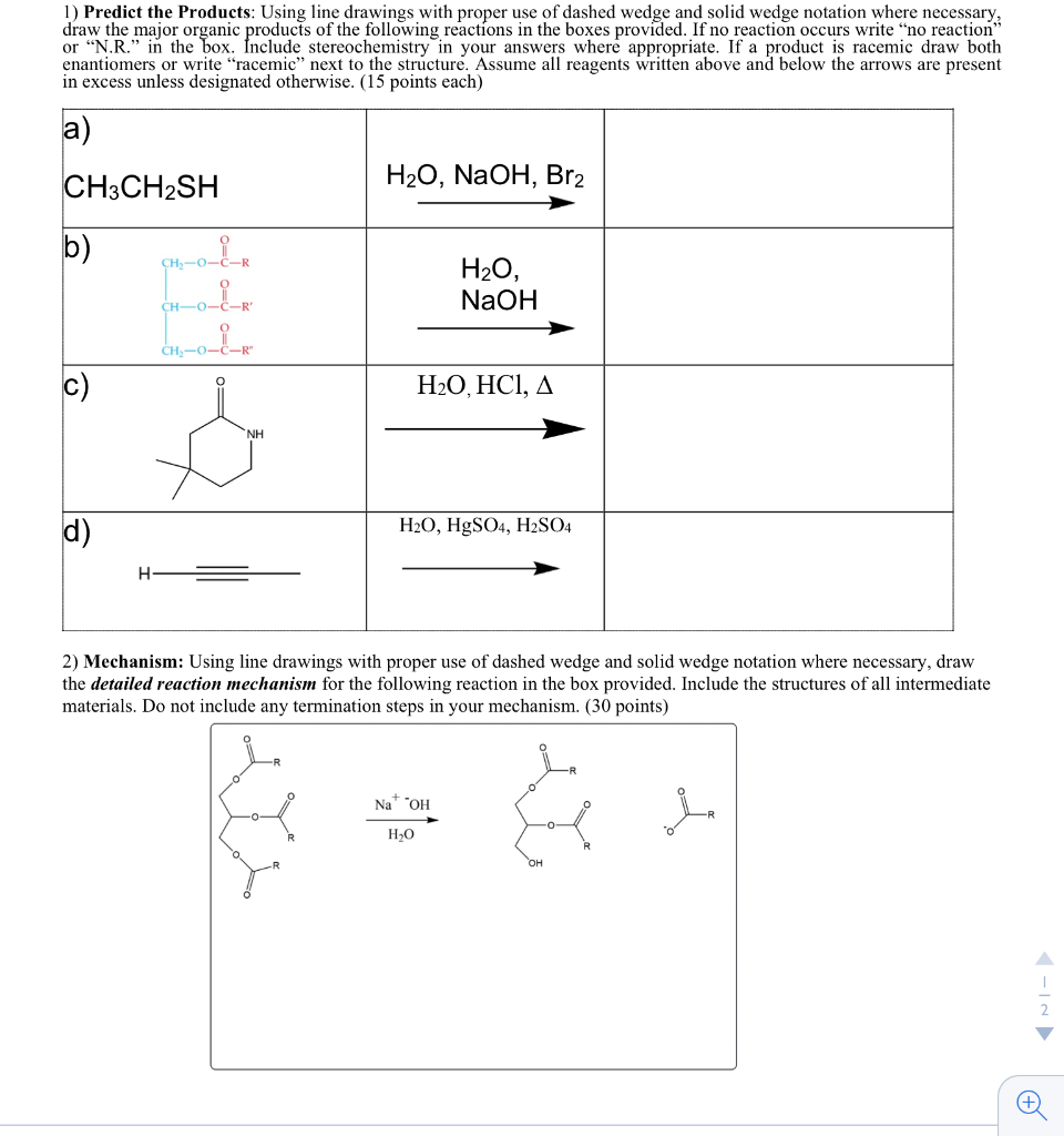 Solved 1) Predict the Products: Using line drawings with | Chegg.com