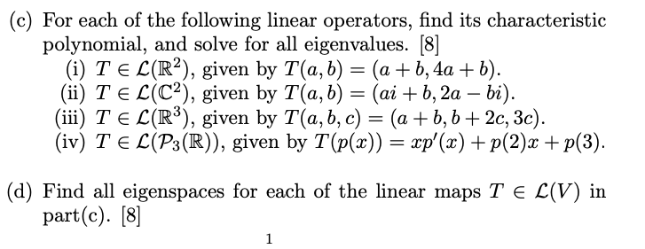 Solved (c) For each of the following linear operators, find | Chegg.com