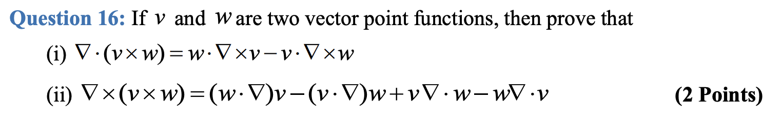 Solved Question 16: If v and ware two vector point | Chegg.com