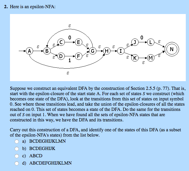 Solved 2. Here is an epsilon-NFA: Suppose we construct an | Chegg.com