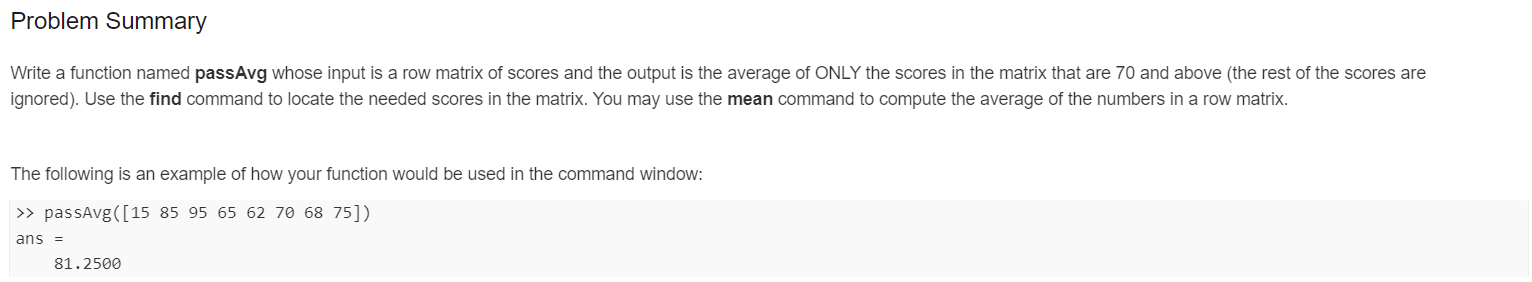 Solved Write a function named passAvg whose input is a row | Chegg.com