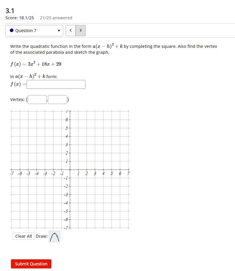 Solved Write the quadratic function in the form a(x−h)2+k by | Chegg.com