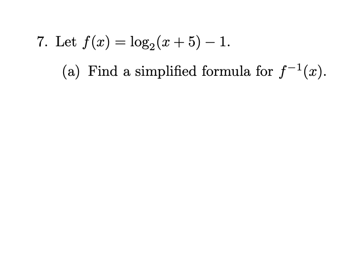Solved 204 ﻿E Peabody DLet f(x)=log2(x+5)-1.(a) ﻿Find a | Chegg.com
