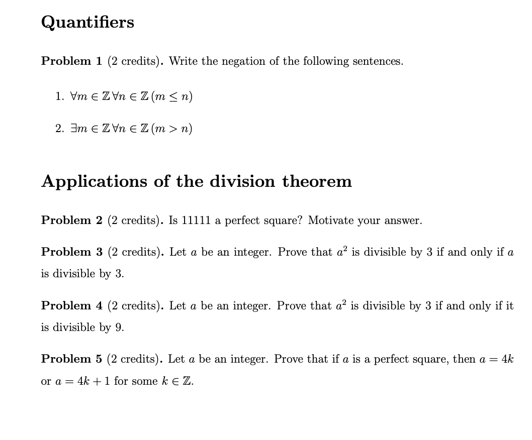 Solved Quantifiers Problem 1 (2 credits). Write the negation | Chegg.com