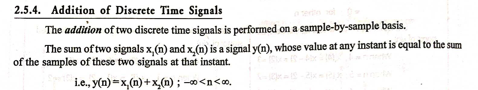 Solved 2.5.4. Addition of Discrete Time Signals The addition | Chegg.com